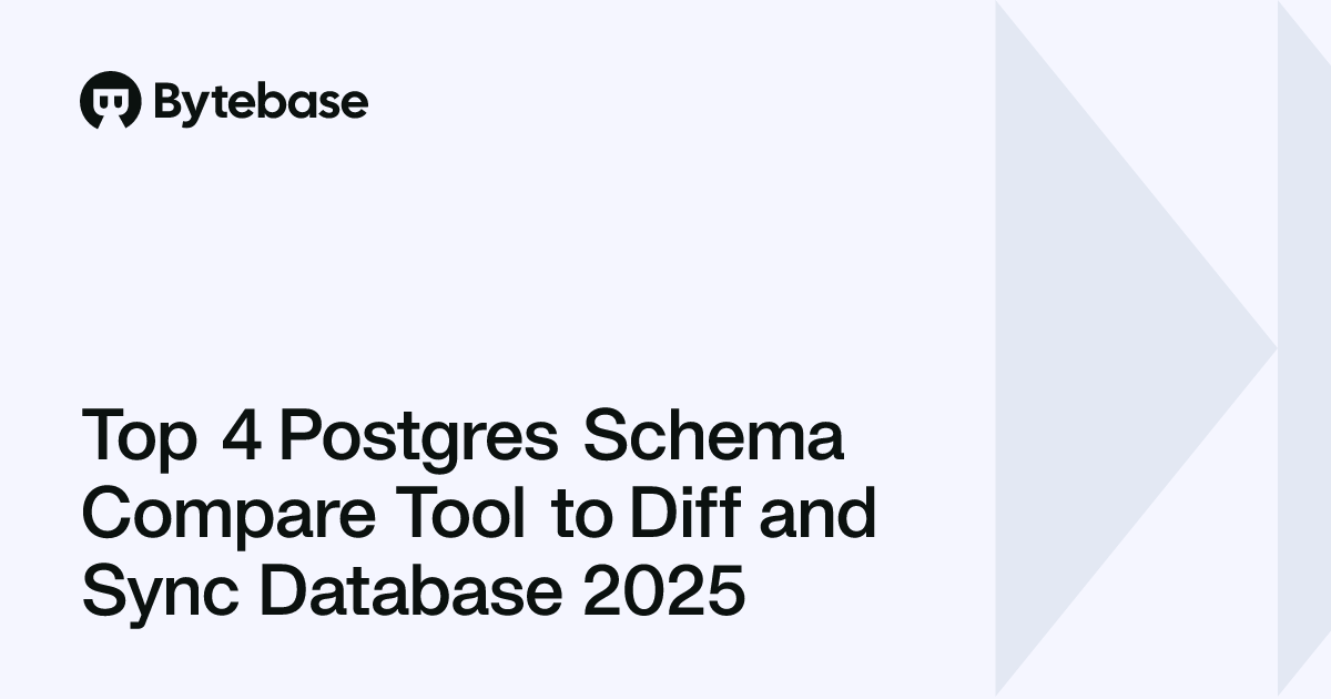 Top 4 Postgres Schema Compare Tool to Diff and Sync Database 2025 ...